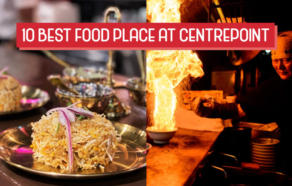 10 Best Food Places Centrepoint Singapore - Lobangsiah.Sg